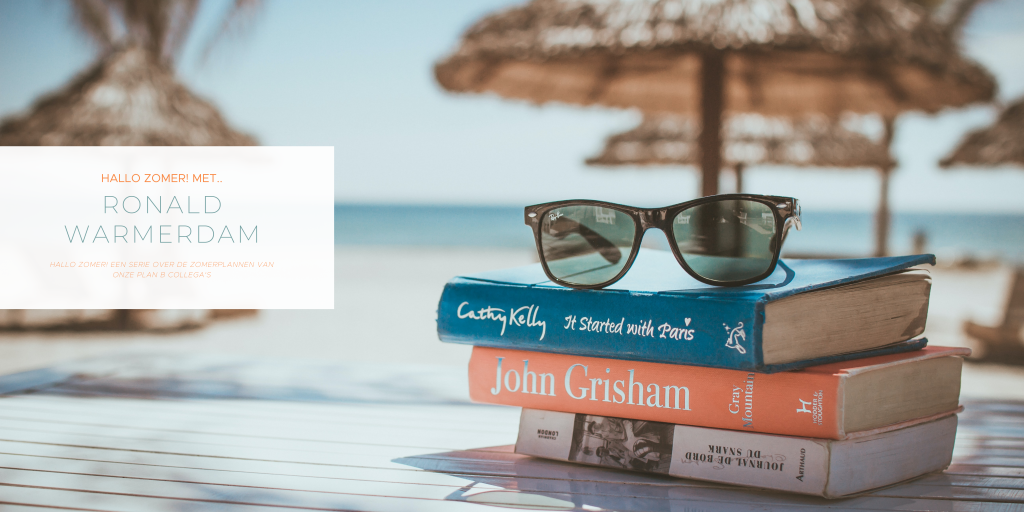 Hallo Zomer! Deel 1: Ronald Warmerdam - Plan B